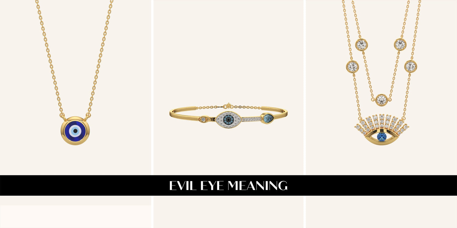 Evil Eye - Meaning, History, Significance & Purpose